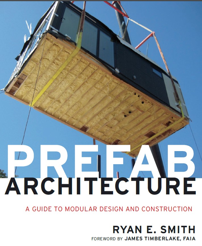Prefab Architecture - A Guide To Modular Design And Construction ... Prefab Architecture - A Guide To Modular Design And Construction ...